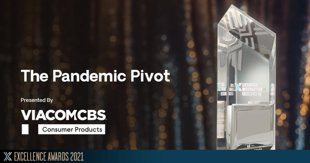 The Pandemic Pivot Award - Licensing International