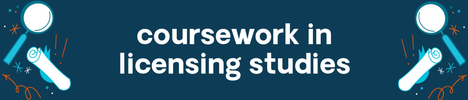 Coursework in Licensing Studies | Licensing International
